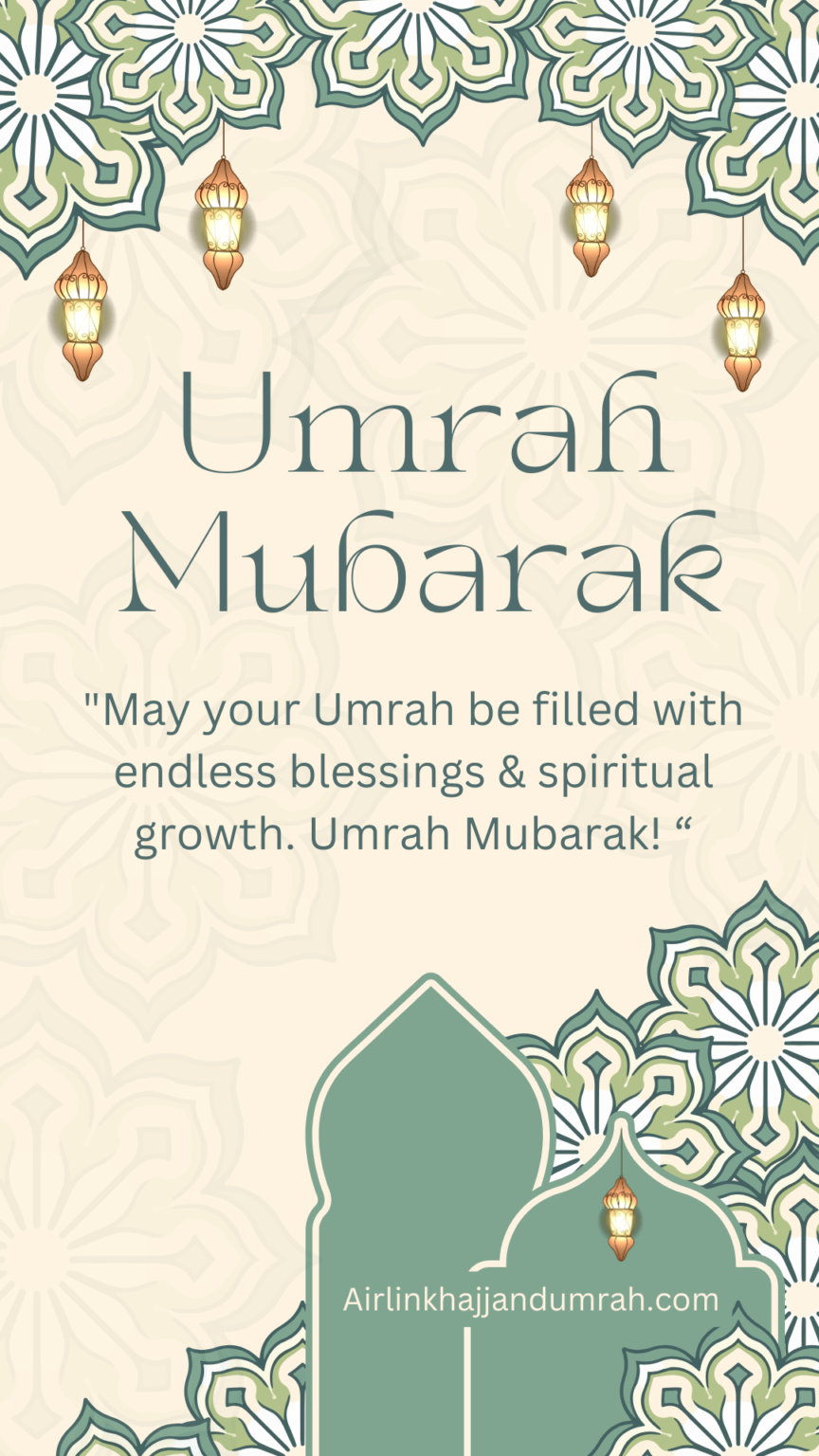 Umrah Mubarak Wishes, Messages, Quotes 2025
