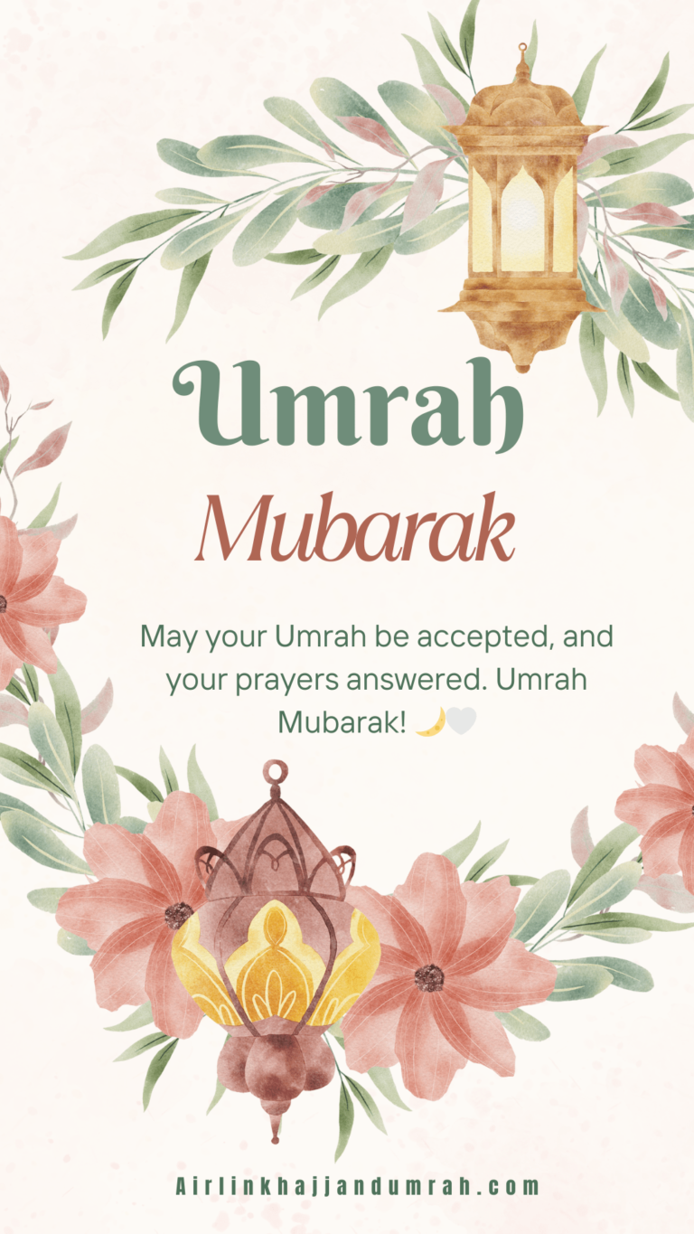 Umrah Mubarak Wishes, Messages, Quotes 2025