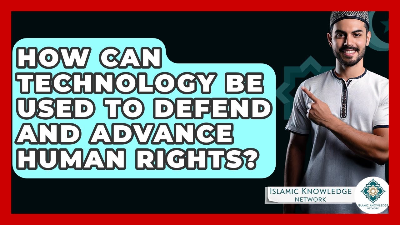 How Can Technology Defend and Advance Human Rights Today?